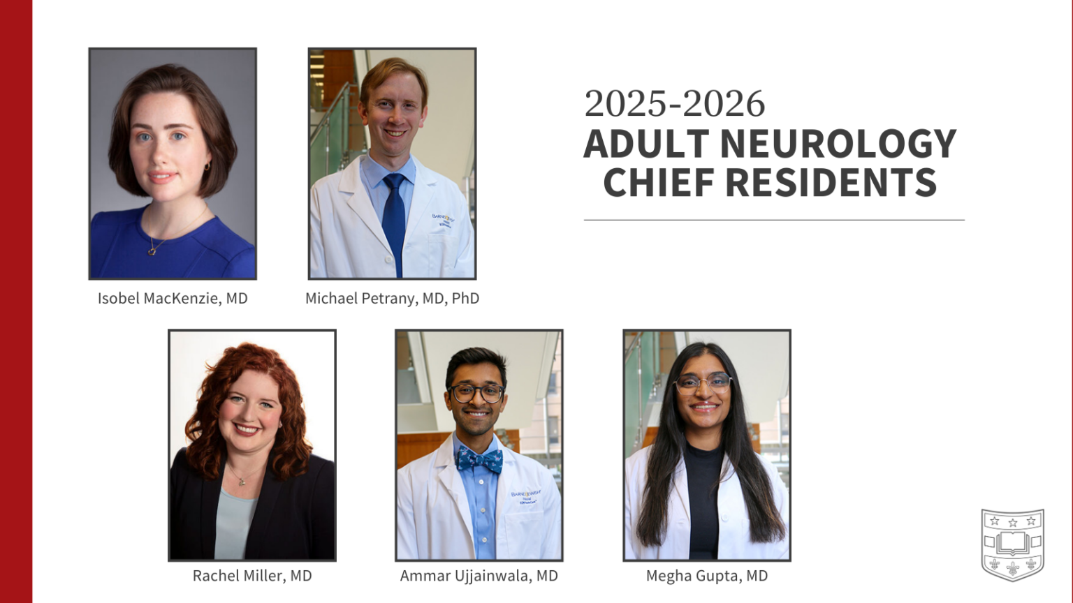 2025-2026 Academic Year Neurology Residency Program Chief Residents ...